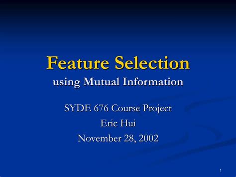 ppt feature selection using mutual information powerpoint presentation id 3592707