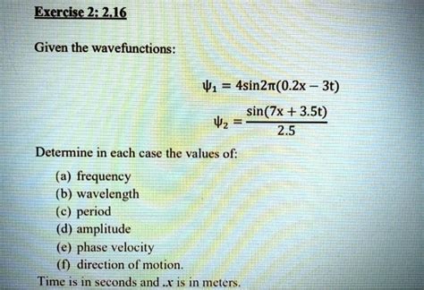 Solved Exercise 2 216 Given The Wavefunctions Ïˆâ‚ 4sin2Ï€02x
