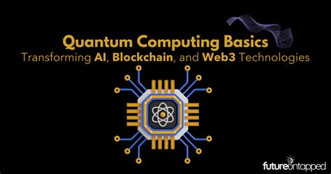 Quantum Computing Revolutionizing Ai Blockchain And Web3
