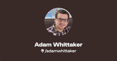 Adam Whittaker Instagram Linktree