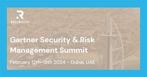 Gartner Security And Risk Management Summit Dubai February 24