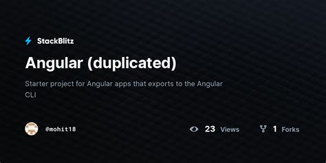 Angular Duplicated Stackblitz