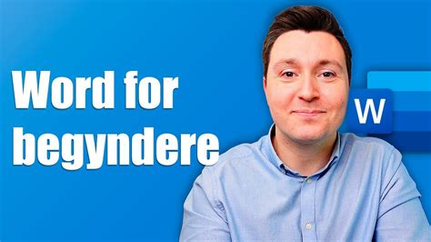 Word Kursus For Begyndere Youtube