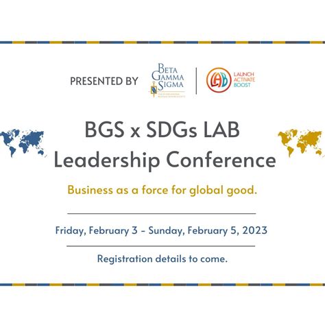 Beta Gamma Sigma On Linkedin 📣the Bgs X Sdgs Lab Leadership Conference