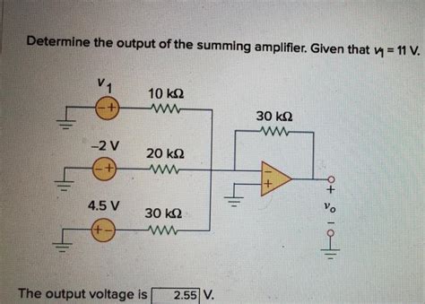 solved determine the output of the summing amplifier given