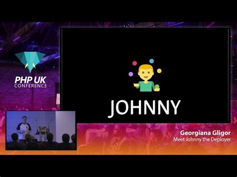 Php Uk Conference Talk Meet Johnny The Deployer From Php Uk Conference Class Central