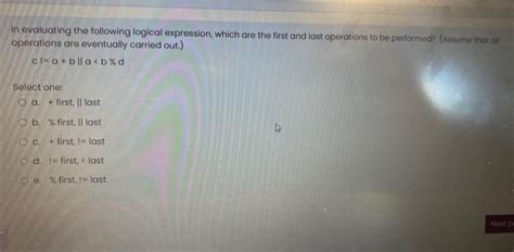 Solved In Evaluating The Following Logical Expression Which Chegg