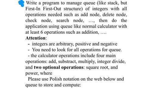 Solved Write A Program To Manage Queue Like Stack But