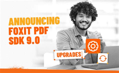 Foxit Announces Pdf Sdk 90 For Both Windows And Web Foxit Pdf Sdk