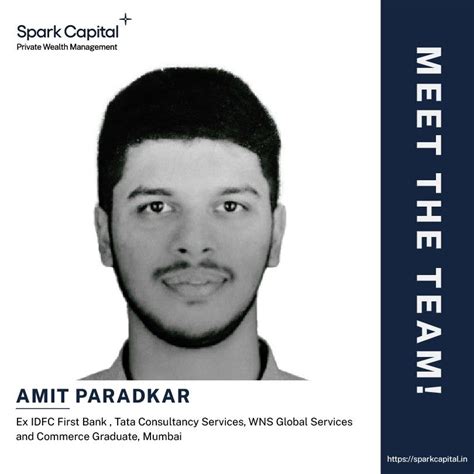 We Are Pleased To Welcome Amit Paradkar To Spark Capital Pwm Private Limited As Senior Manager