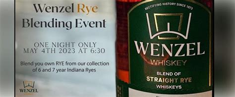 Wenzel Whiskey Rye Blend The B Line