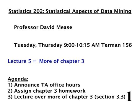 Lecture Slides Lecture 1 2 Chapter 3 Statistics 202 Statistical Aspects Of Data Mining