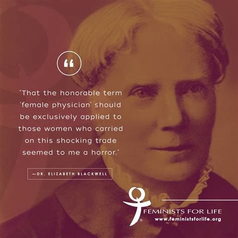 Dr Elizabeth Blackwell Quotes