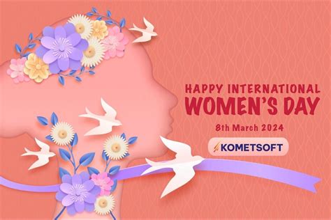 Kometsoft M Sdn Bhd On Linkedin Wishing All The Amazing Women A Happy International Womens