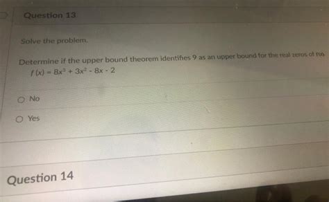 Solved Determine If The Upper Bound Theorem Identifies As Chegg