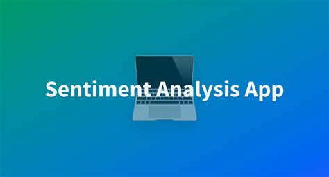 Sentiment Analysis App A Hugging Face Space By Holyboy