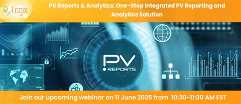 Rxlogix Pv Reports And Analytics Webinar Home