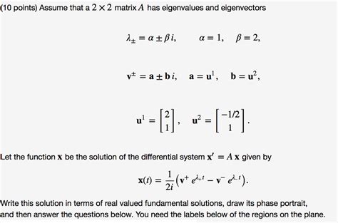 Solved 10 Points Assume That A 2 X 2 Matrix A Has