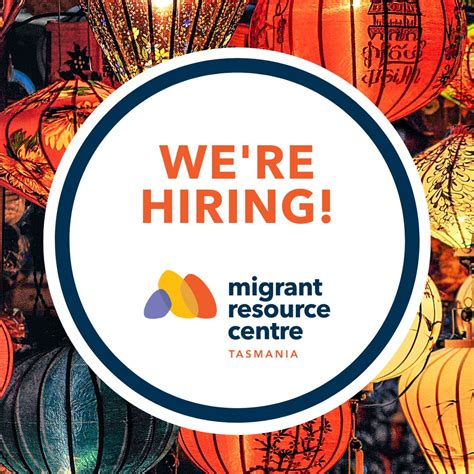 Migrant Resource Centre Tasmania On Linkedin Were Hiring A