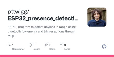 Github Pttwiggesp32presencedetection Esp32 Program To Detect