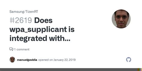 Does Wpasupplicant Is Integrated With Mbedtls · Issue 2619 · Samsung