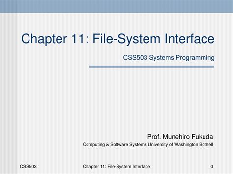 Ppt Comprehensive File System Interface Overview Powerpoint Presentation Id9699092