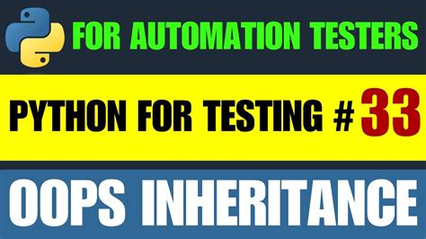 python for testers 33 inheritance youtube