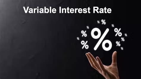 What Is A Variable Interest Rate