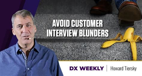 Avoid Customer Interview Blunders