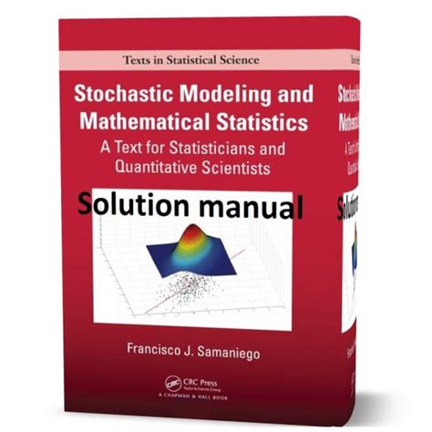 Stochastic Modeling And Mathematical Statistics Samaniego Solutions Manual