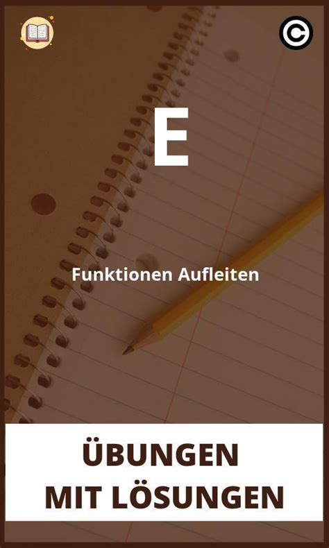Kurvendiskussion E Funktion übungen Mit Lösungen Pdf