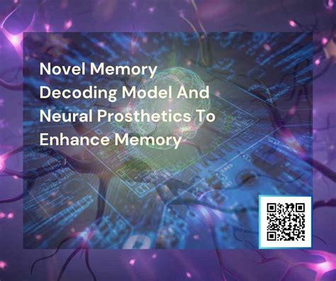 novel memory decoding model and neural prosthetics to enhance memory