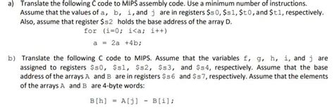 Solved A Translate The Following C Code To Mips Assembly
