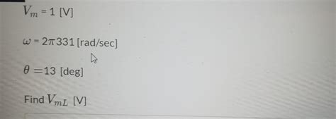 Solved I T Vr T W R V T Vmcos Wt Vi T L Chegg Com