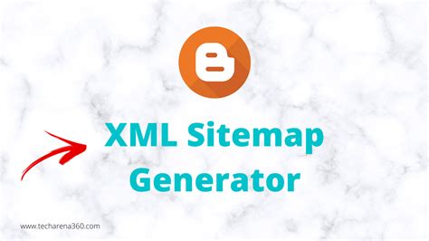 Blogger Xml Sitemap Generator