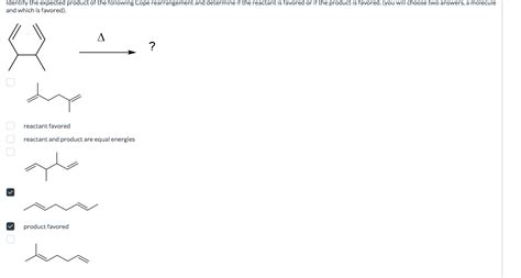 Solved And Which Is Favored Reactant Favoredreactant And