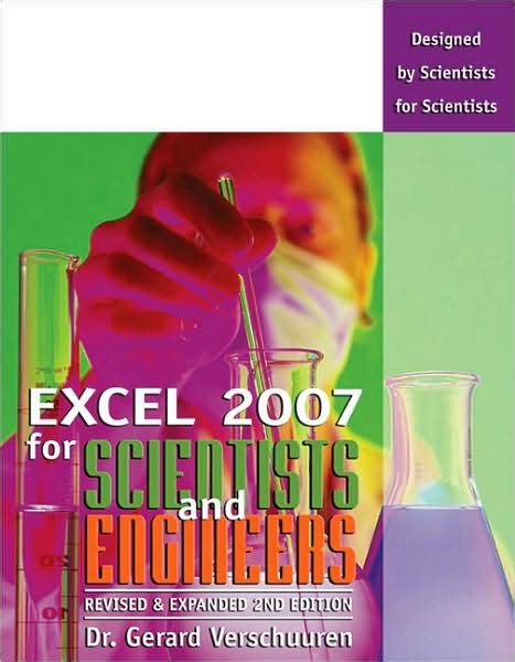 Excel 2007 For Scientists And Engineers Edition 2 By Dr Gerard