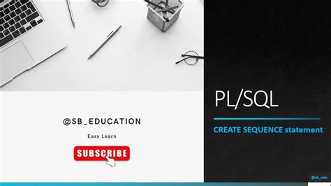 Creation Of Sequence In Plsql Fybsc It Plsql Practical To Understand Working Of Sequences