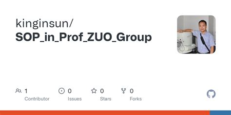 GitHub Kinginsun SOP In Prof ZUO Group
