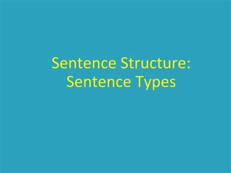 Sentence Structure Ppt