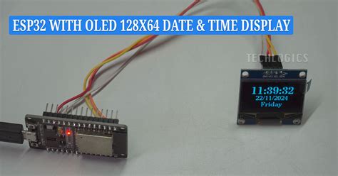 Create An Internet Clock With Esp32 And Oled 128×64 Display Live Date