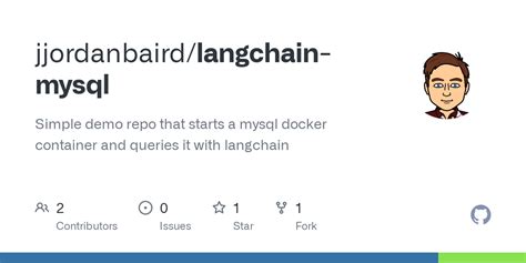 github jjordanbaird langchain mysql simple demo repo that starts a