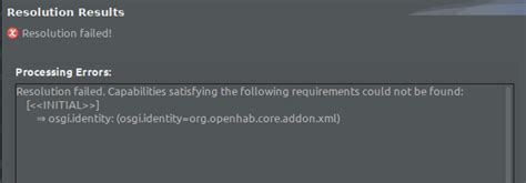 Resolution Failed Addon Xml Issue 3399 Openhab Openhab Core GitHub