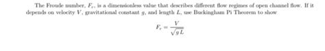 Solved The Froude Number Fr Is A Dimensionless Value That