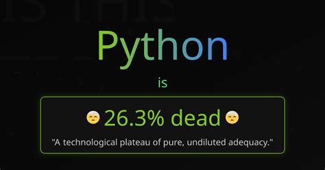 Is Python Dead Deaditude Score 26 3