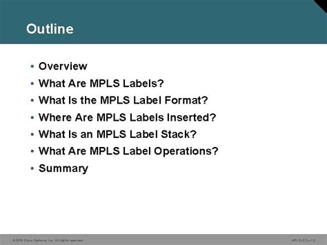 MPLS Concepts Introducing MPLS Labels And Label Stacks