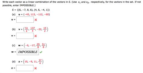 Solved Write Each Vector As A Linear Combination Of The
