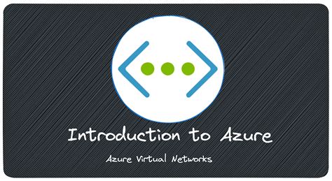 introduction to azure virtual networks by tepes alexandru medium