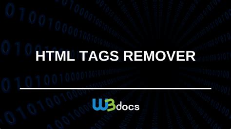 HTML Tags Remover Tool Clean HTML Easily