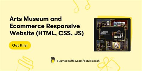 Arts Museum And Ecommerce Responsive Website Html Css Js Buymeacoffee